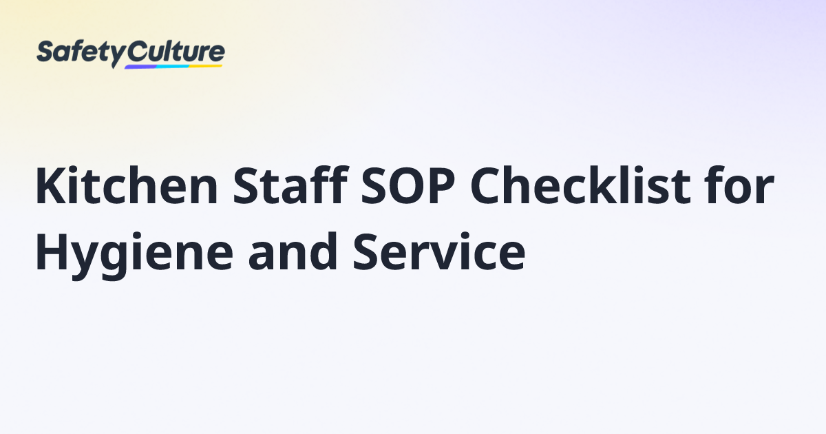 Kitchen Staff SOP Checklist for Hygiene and Service | Free Template