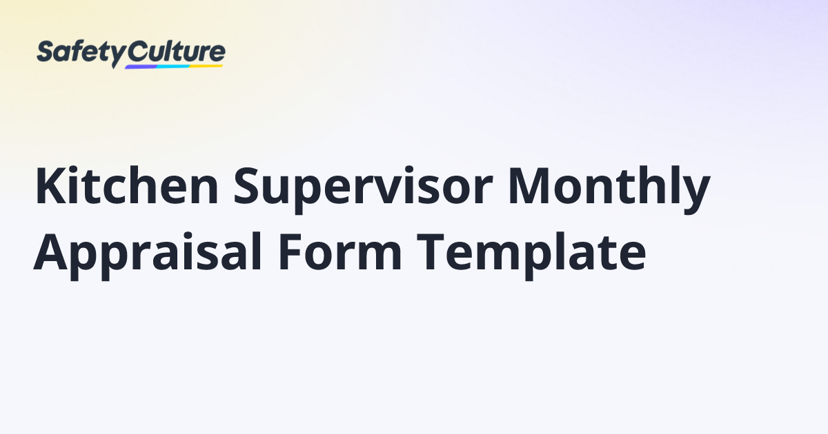 Kitchen Supervisor Monthly Appraisal Form Template | Free Template