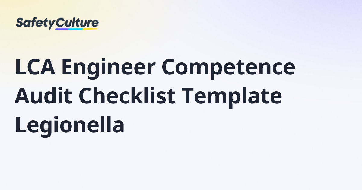 LCA Engineer Competence Audit Checklist Template Legionella | Free Template