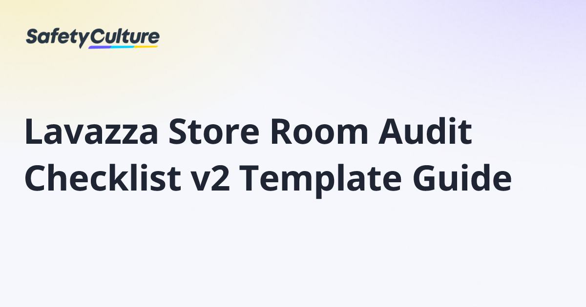 Lavazza Store Room Audit Checklist v2 Template Guide | Free Template
