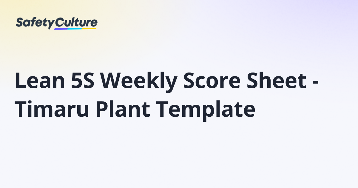 Lean 5S Weekly Score Sheet - Timaru Plant Template | Free Template