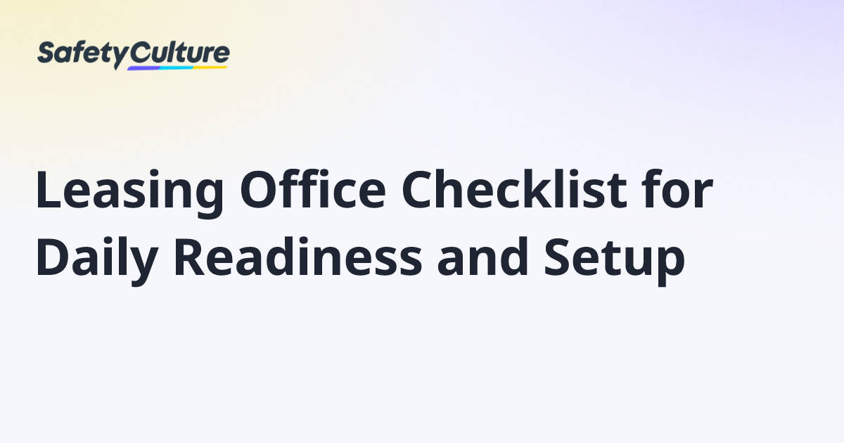 Leasing Office Checklist for Daily Readiness and Setup | Free Template
