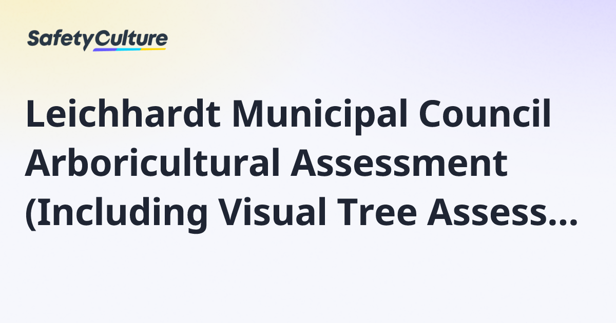 Leichhardt Municipal Council Arboricultural Assessment (Including ...