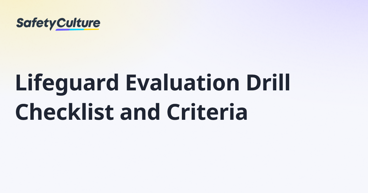 Lifeguard Evaluation Drill Checklist and Criteria | Free Template