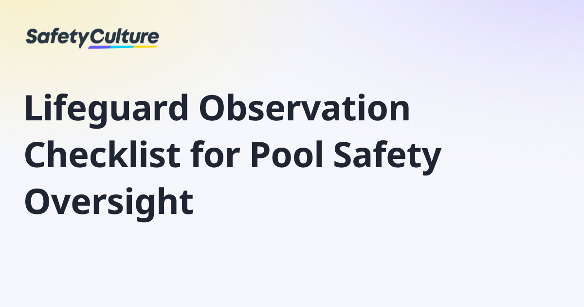 Lifeguard Observation Checklist for Pool Safety Oversight | Free Template