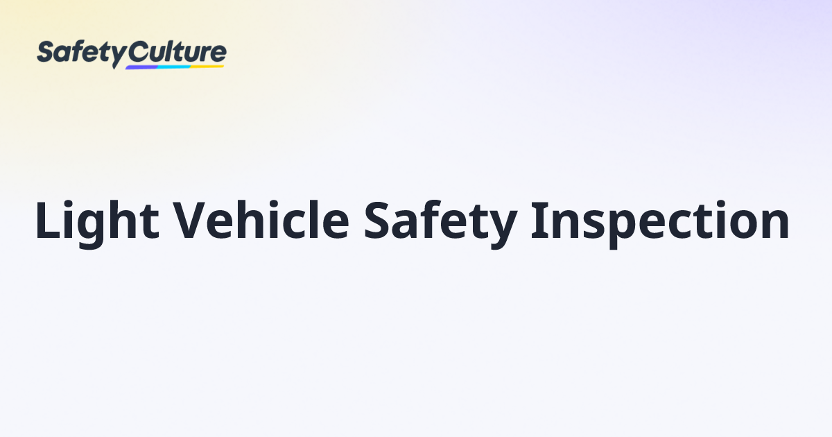 Light Vehicle Safety Inspection | Free Template