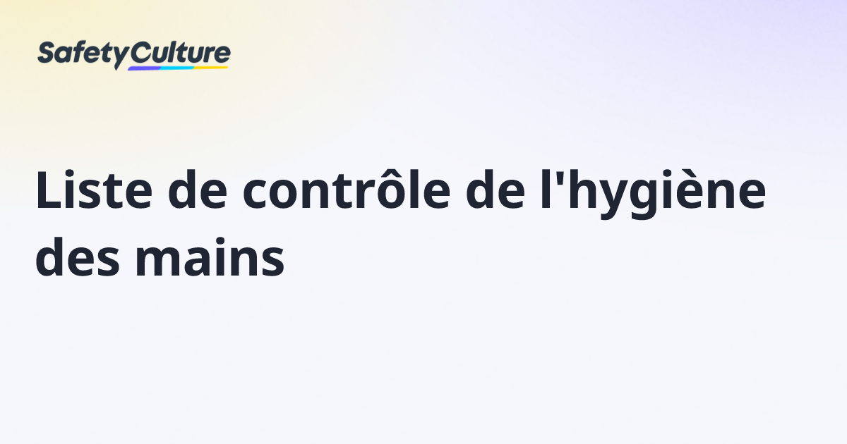 Liste de contrôle de l'hygiène des mains | Free Template