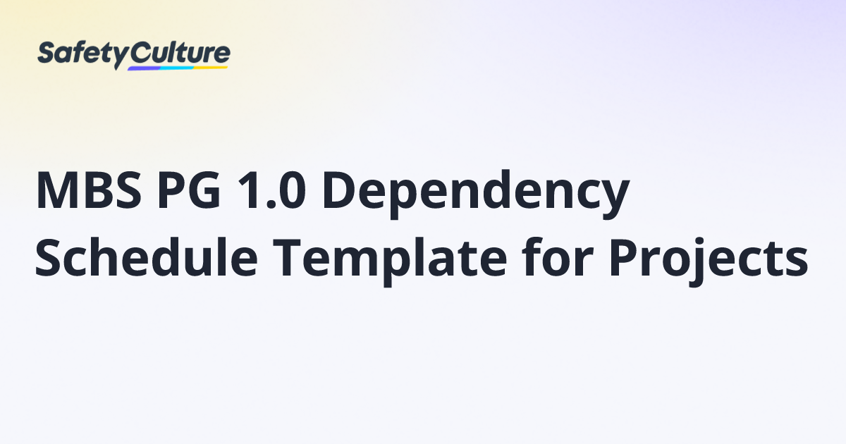 MBS PG 1.0 Dependency Schedule Template for Projects | Free Template