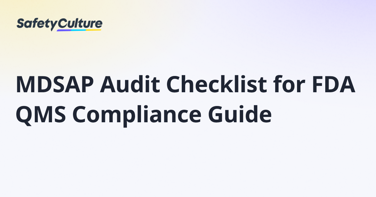 MDSAP Audit Checklist for FDA QMS Compliance Guide | Free Template