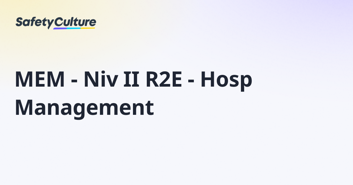 MEM - Niv II R2E - Hosp Management | Free Template