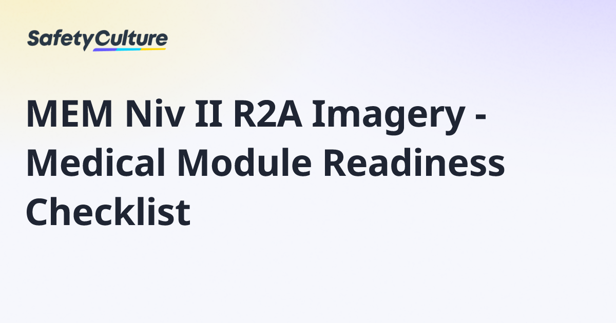 MEM Niv II R2A Imagery - Medical Module Readiness Checklist | Free Template