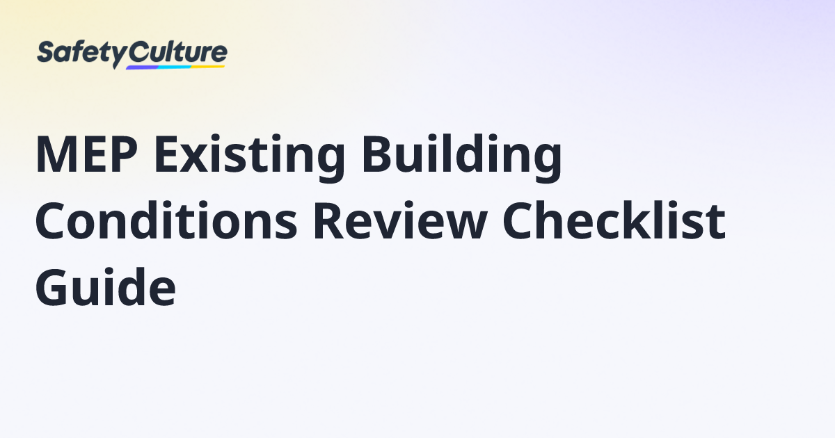 MEP Existing Building Conditions Review Checklist Guide | Free Template