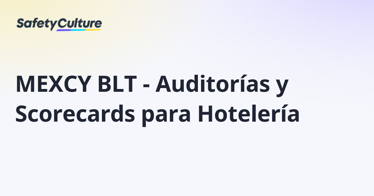 MEXCY BLT - Auditorías y Scorecards para Hotelería | Free Template