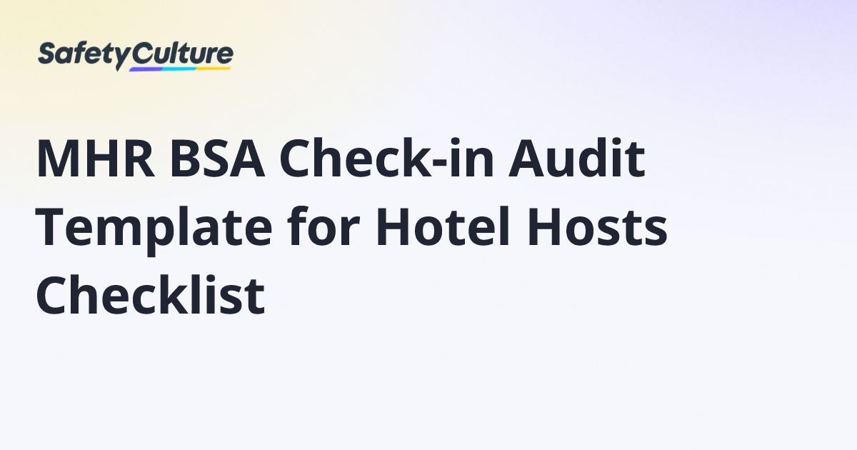 MHR BSA Check-in Audit Template for Hotel Hosts Checklist | Free Template
