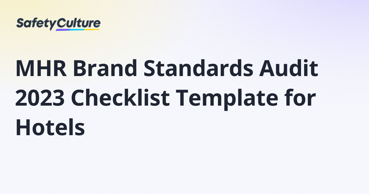 MHR Brand Standards Audit 2023 Checklist Template for Hotels | Free ...