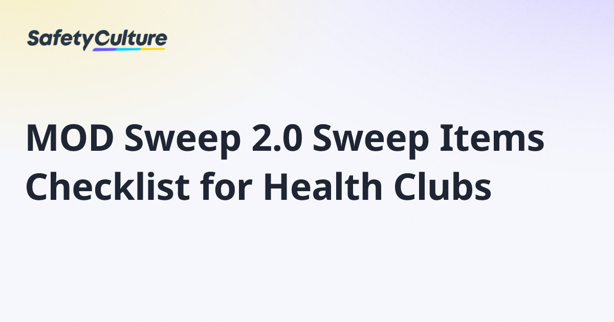 MOD Sweep 2.0 Sweep Items Checklist for Health Clubs | Free Template
