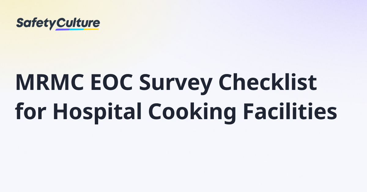 MRMC EOC Survey Checklist for Hospital Cooking Facilities | Free Template
