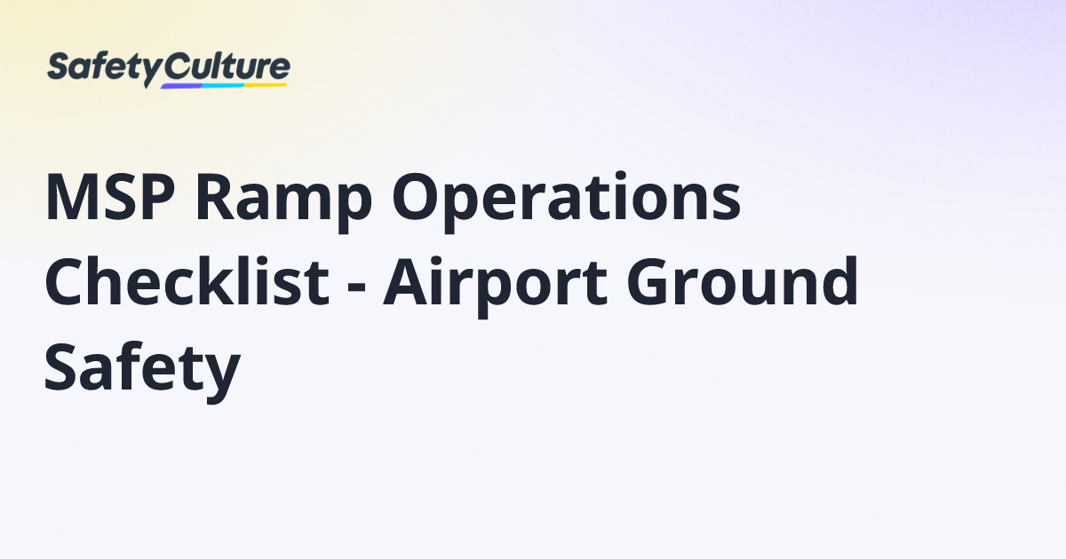 MSP Ramp Operations Checklist - Airport Ground Safety | Free Template