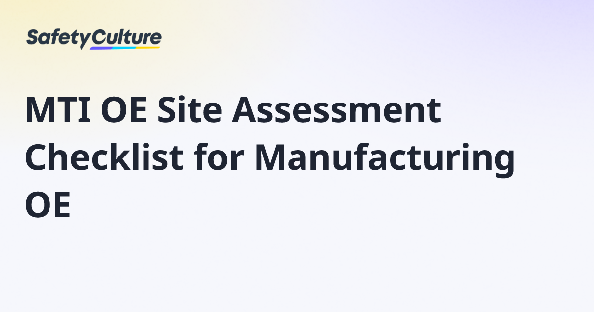 MTI OE Site Assessment Checklist for Manufacturing OE | Free Template