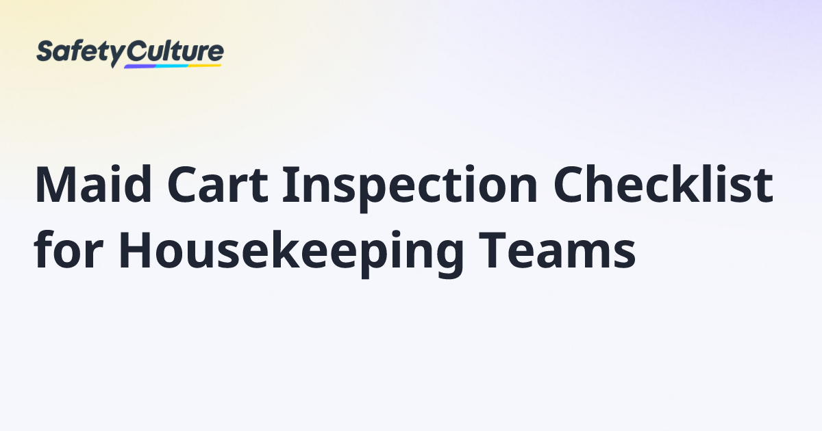 Maid Cart Inspection Checklist for Housekeeping Teams | Free Template