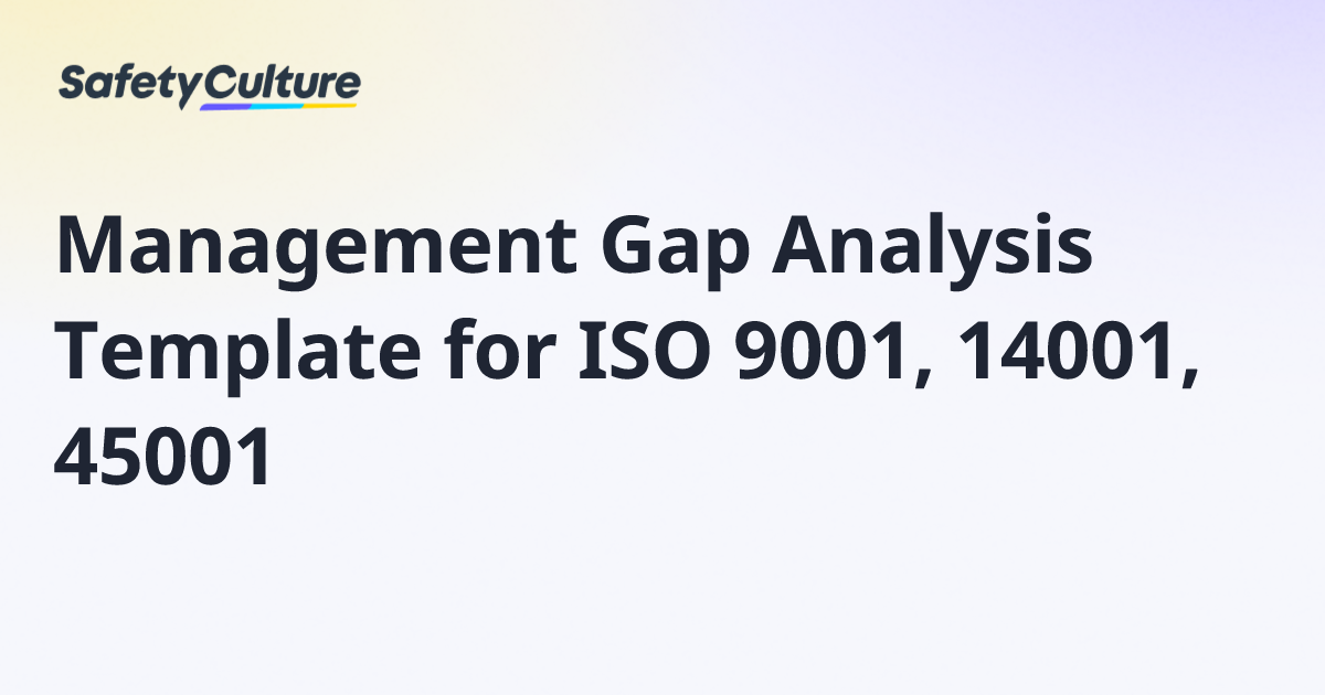 Management Gap Analysis Template for ISO 9001, 14001, 45001 | Free Template