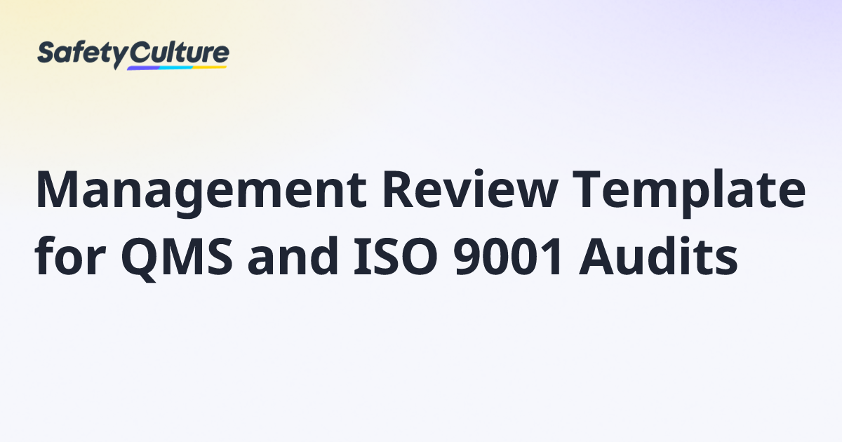 Management Review Template for QMS and ISO 9001 Audits | Free Template