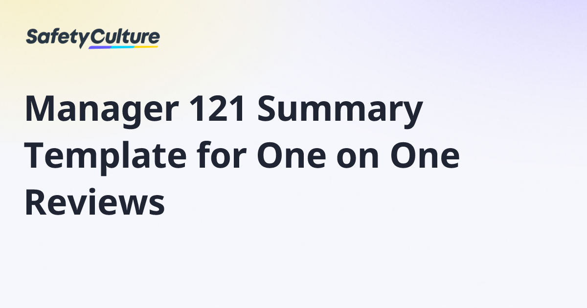 Manager 121 Summary Template for One on One Reviews | Free Template