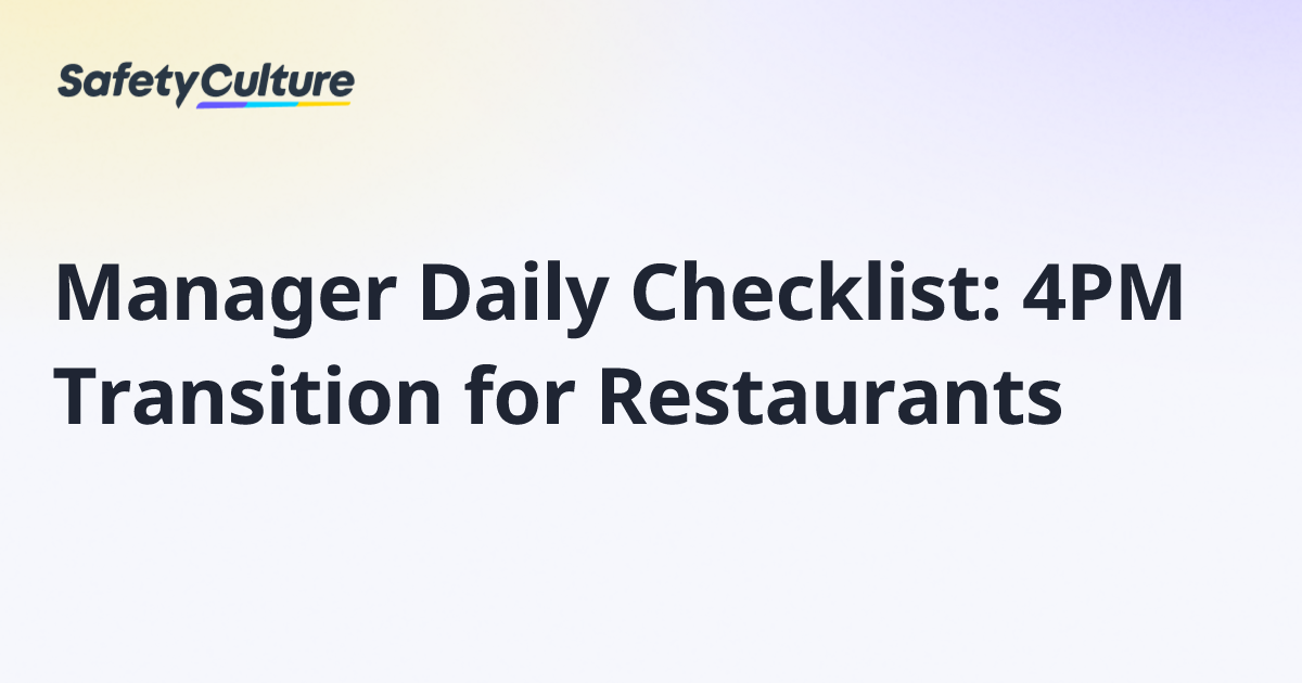 Manager Daily Checklist: 4PM Transition for Restaurants | Free Template