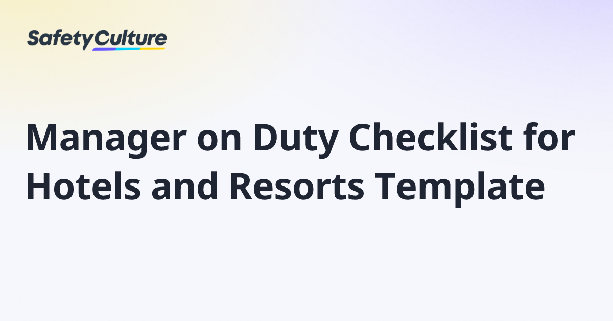 Manager on Duty Checklist for Hotels and Resorts Template | Free Template