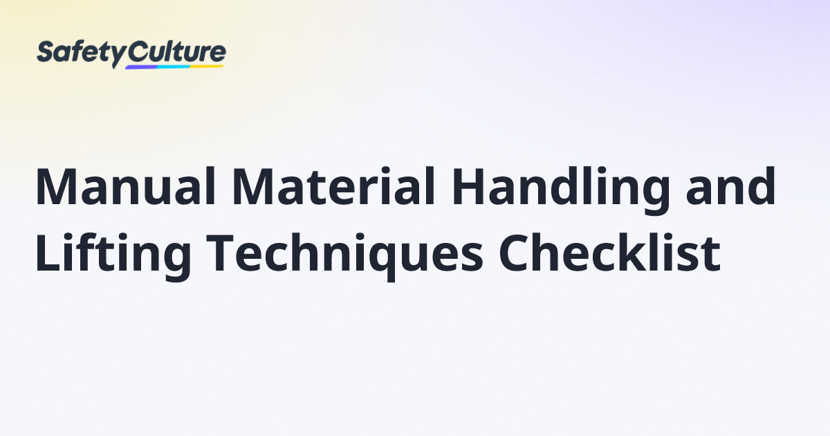 Manual Material Handling and Lifting Techniques Checklist | Free Template