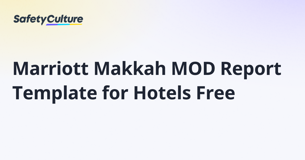 Marriott Makkah MOD Report Template for Hotels Free | Free Template