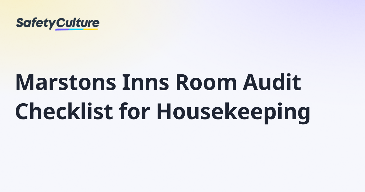 Marstons Inns Room Audit Checklist for Housekeeping | Free Template