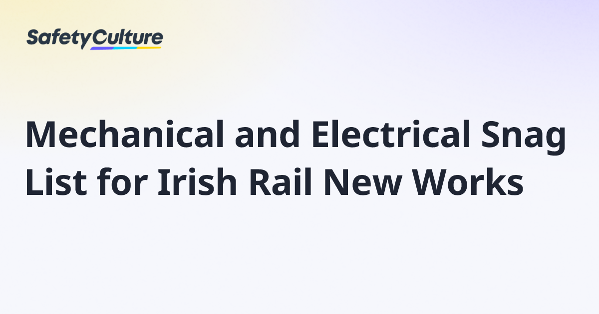 Mechanical and Electrical Snag List for Irish Rail New Works | Free ...