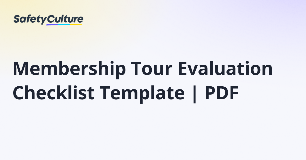 Membership Tour Evaluation Checklist Template | PDF | Free Template