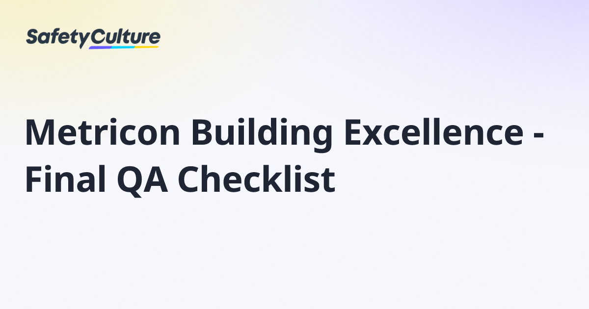 Metricon Building Excellence - Final QA Checklist | Free Template