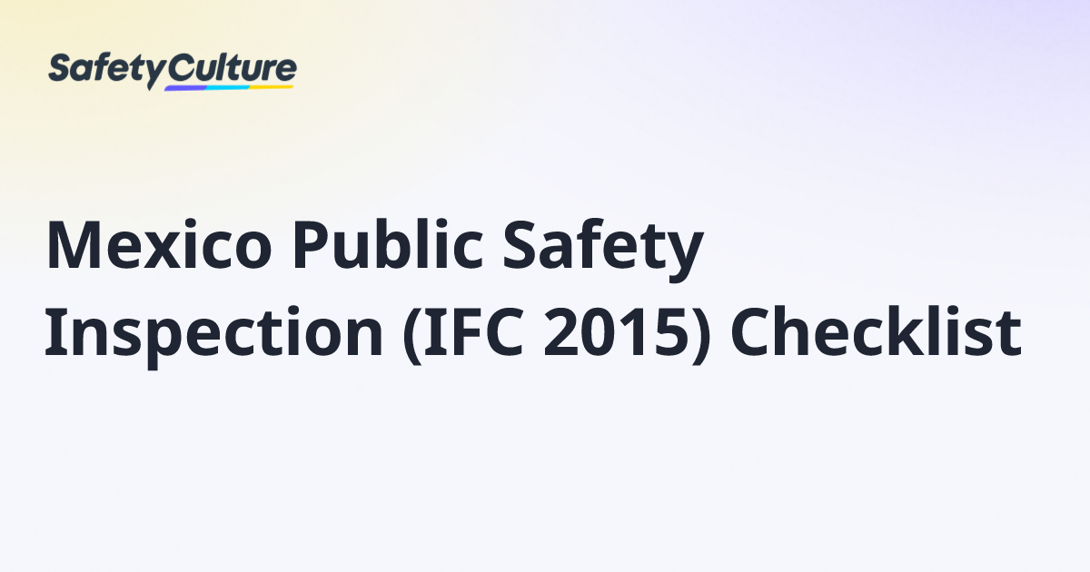 Mexico Public Safety Inspection (IFC 2015) Checklist | Free Template