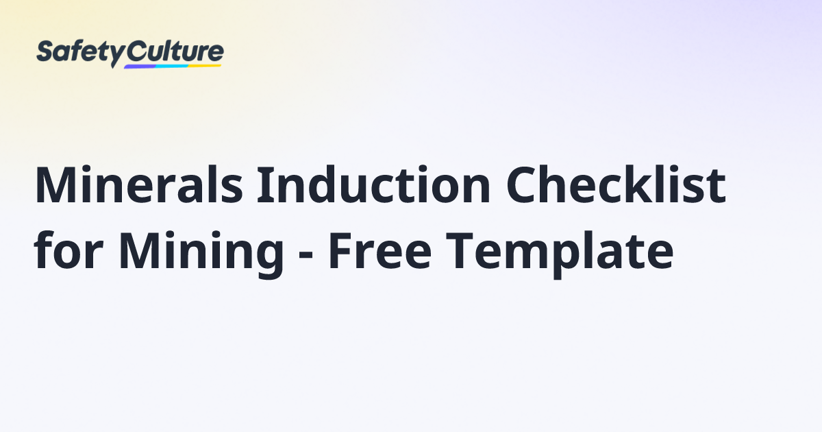 Minerals Induction Checklist for Mining - Free Template | Free Template