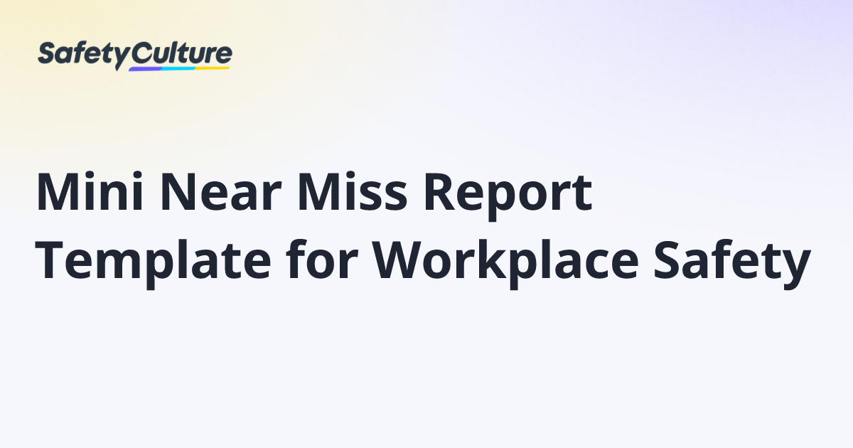 Mini Near Miss Report Template for Workplace Safety | Free Template