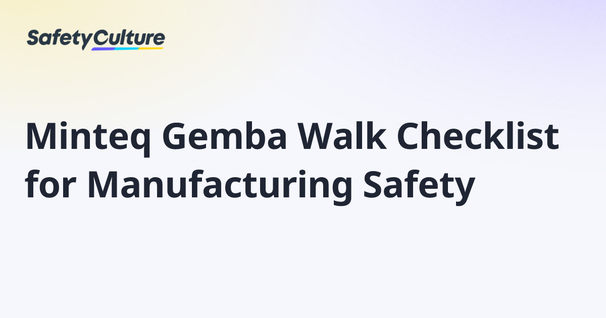 Minteq Gemba Walk Checklist for Manufacturing Safety | Free Template