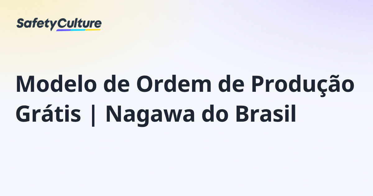 Modelo de Ordem de Produção Grátis | Nagawa do Brasil | Free Template