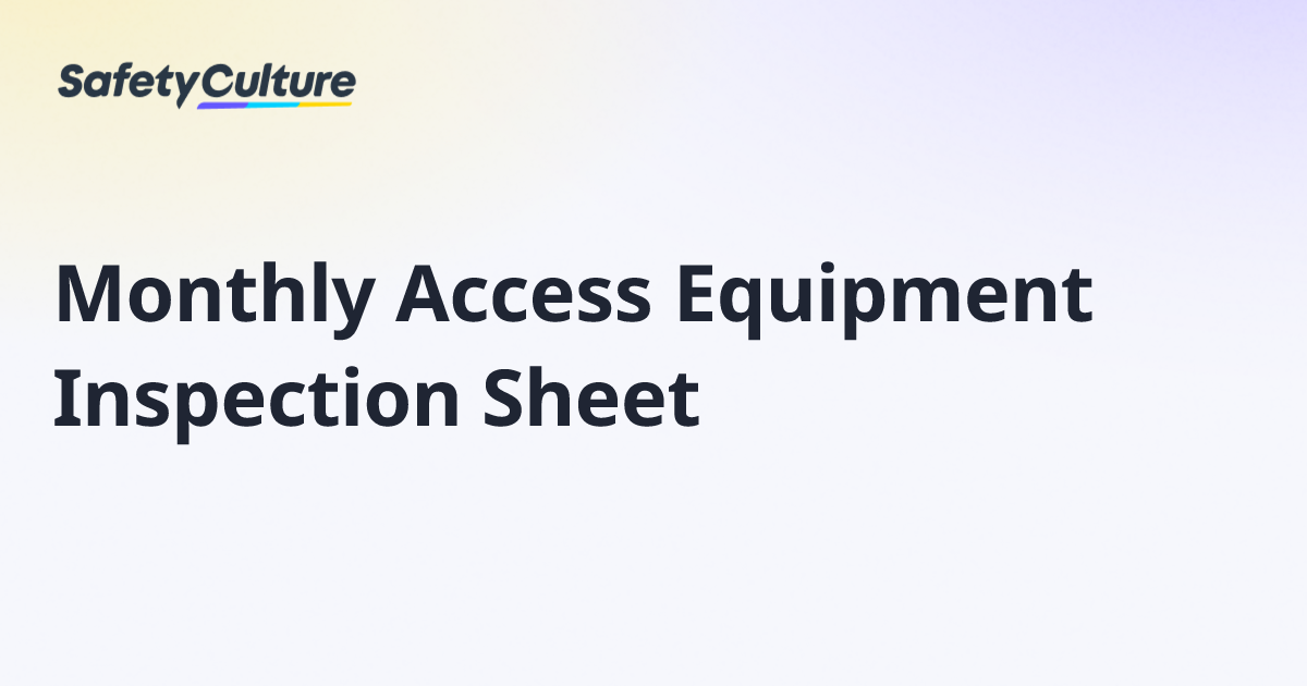 Monthly Access Equipment Inspection Sheet | Free Template