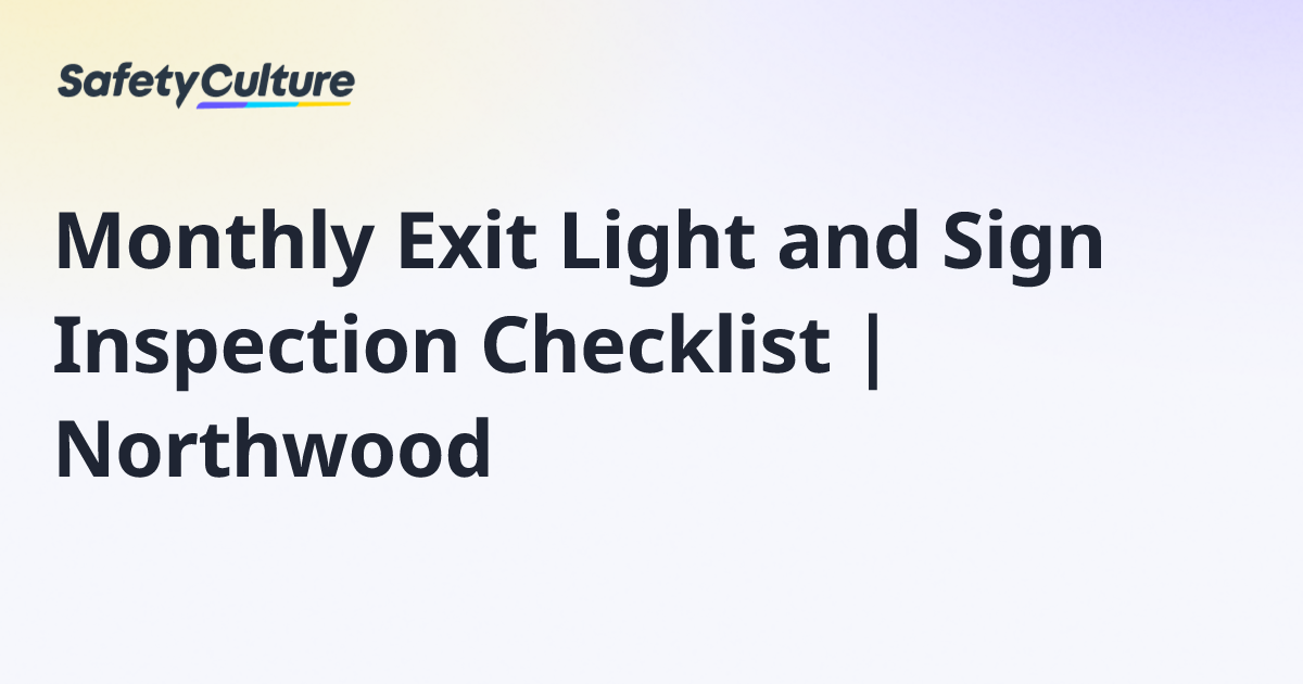 Monthly Exit Light and Sign Inspection Checklist | Northwood | Free ...