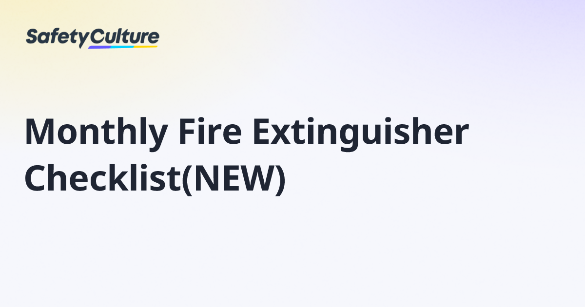 Monthly Fire Extinguisher Checklist(NEW) | Free Template