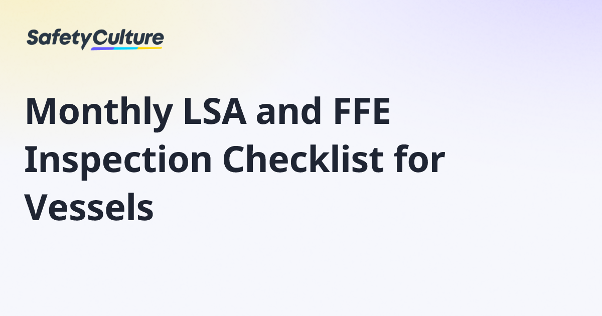 Monthly LSA and FFE Inspection Checklist for Vessels | Free Template