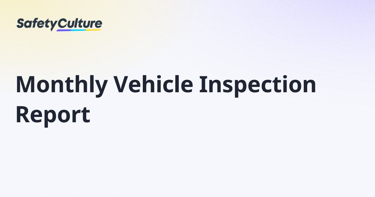 Monthly Vehicle Inspection Report | Free Template