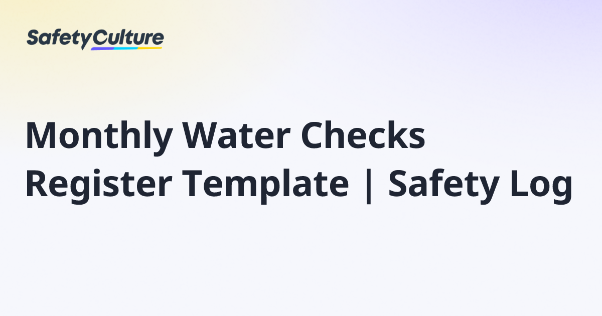 Monthly Water Checks Register Template | Safety Log | Free Template