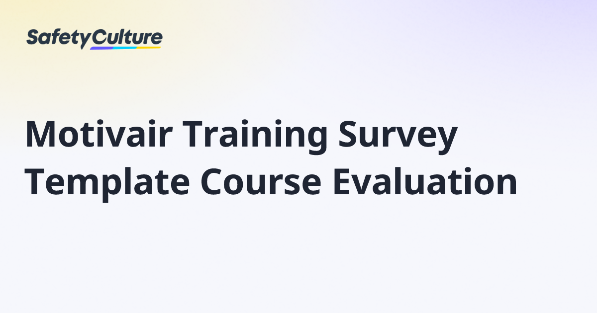 Motivair Training Survey Template Course Evaluation | Free Template