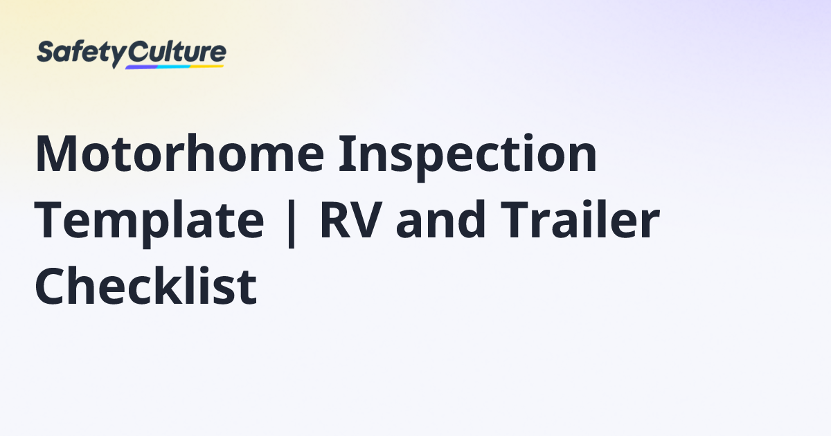 Motorhome Inspection Template | RV and Trailer Checklist | Free Template