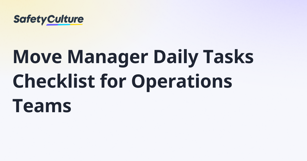 Move Manager Daily Tasks Checklist for Operations Teams | Free Template
