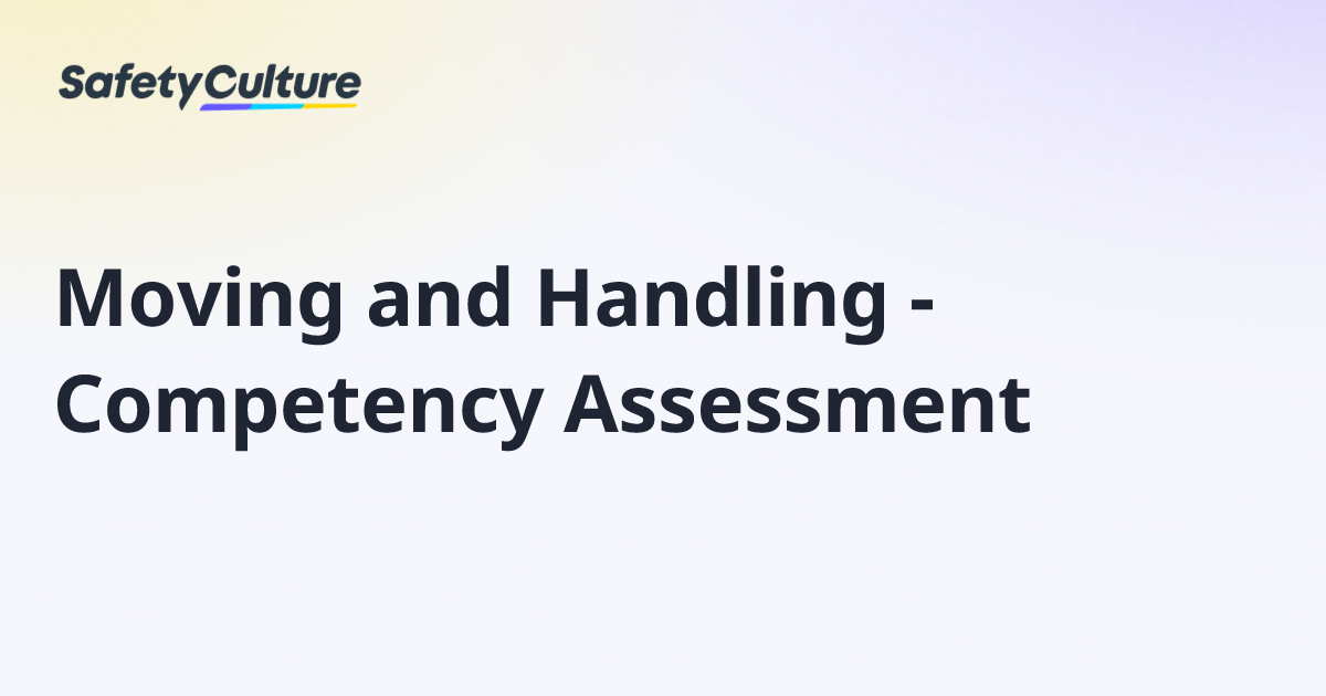 Moving and Handling - Competency Assessment | Free Template